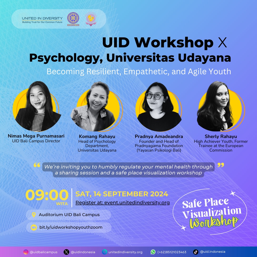 UID EVENT - UID Workshop x Psikologi Universitas Udayana: Becoming Resilient, Empathetic, and ...